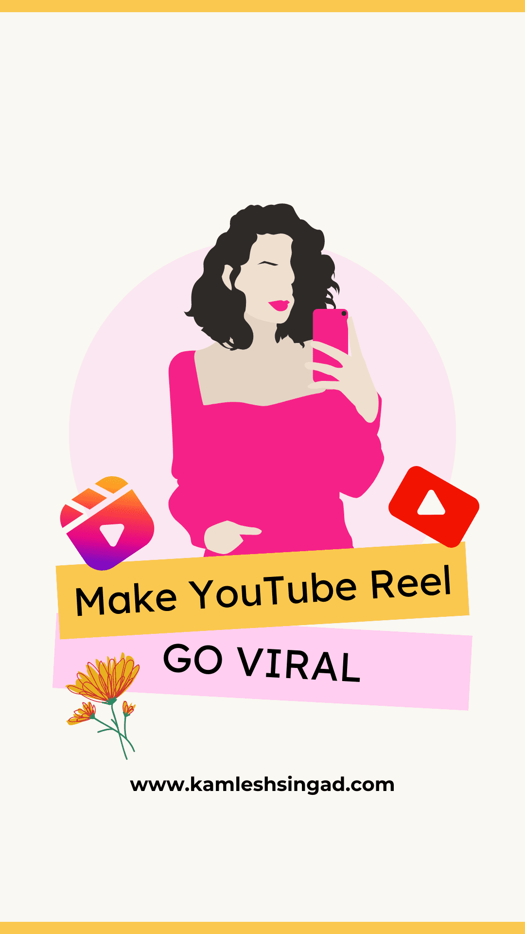 How To Make Your YouTube Reel Go Viral